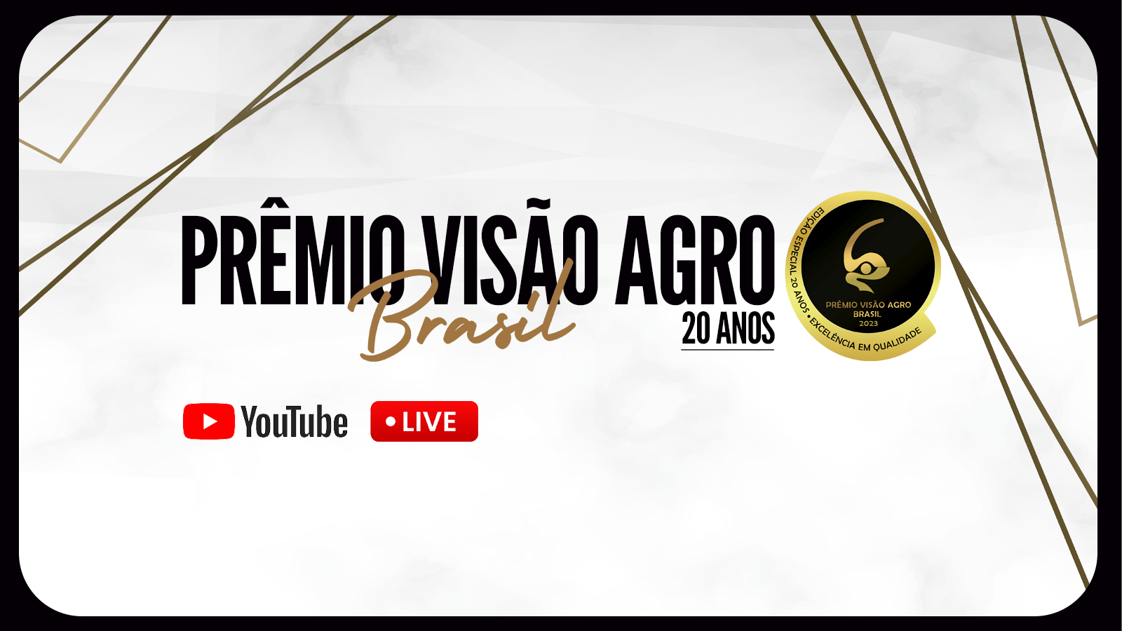 20° Prêmio Visão Agro Brasil contará com cerimônia de gala transmitida ao vivo no YouTube ...